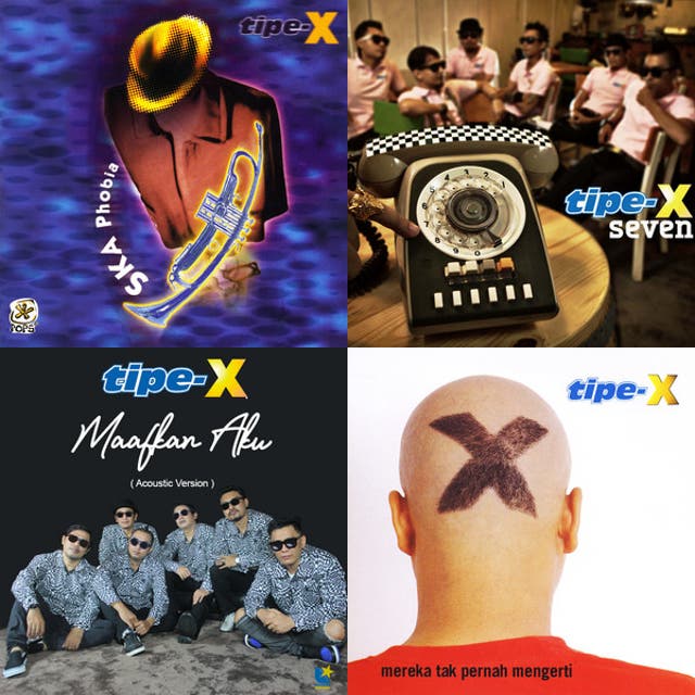 TIPE-X BEST OF THE BEST - playlist by Eriel Trisnawati | Spotify