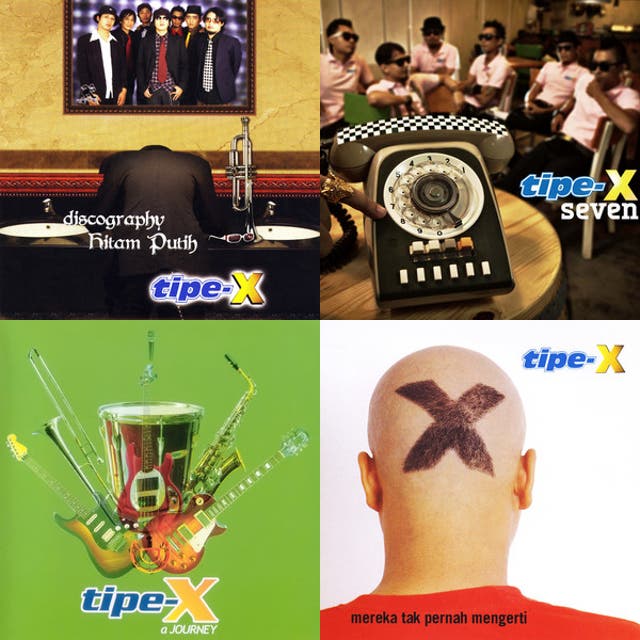 tipe-x full album - playlist by gatotrotten | Spotify