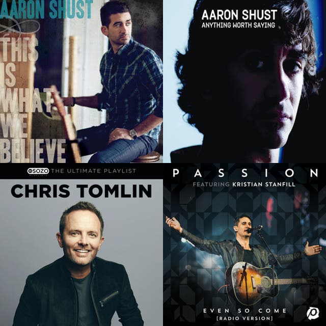 Aaron Shust — My Savior My God - playlist by Tammy Hand | Spotify