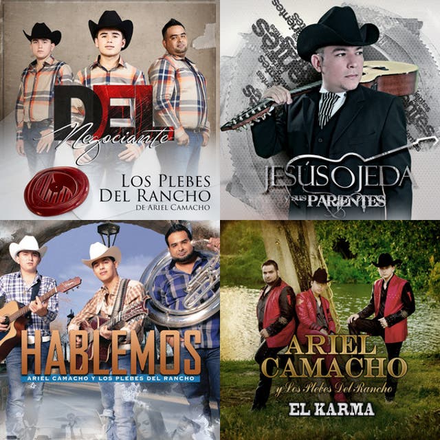 Los Plebes del Rancho de Ariel Camacho — DEL Negociante - playlist by ...