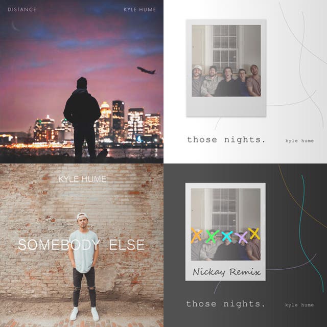 Kyle Hume Only - playlist by cademann | Spotify