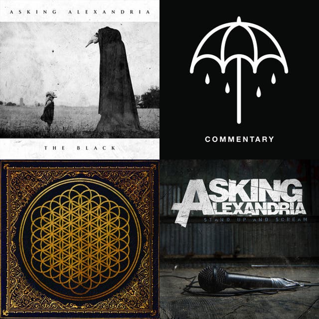 Asking Alexandria/BMTH/ADTR/MIW - playlist by Sam Smits | Spotify