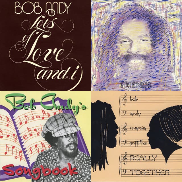 Bob Andy – Song Book - playlist by Bryan | Spotify