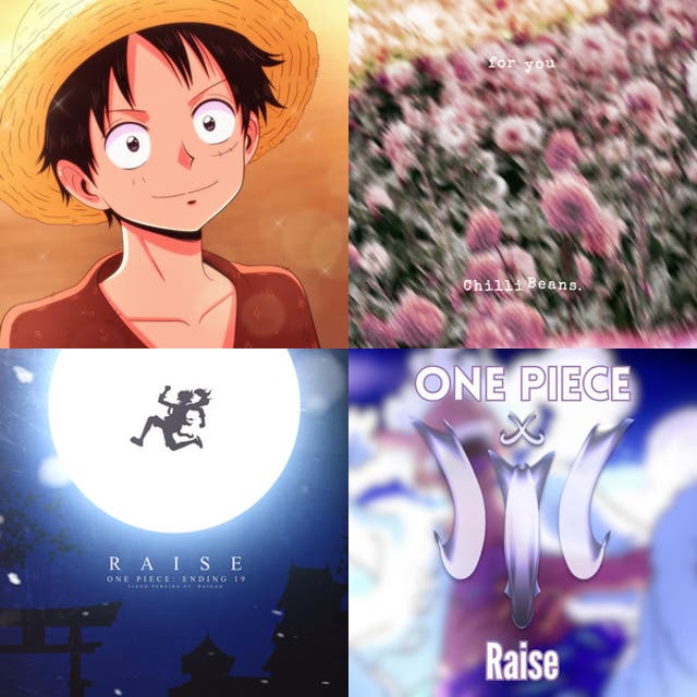 Raise – Chilli Beans. (One Piece - Ending 19) Every Version - playlist ...