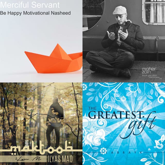 Be Happy Motivational Nasheed - playlist by Habdelhady | Spotify