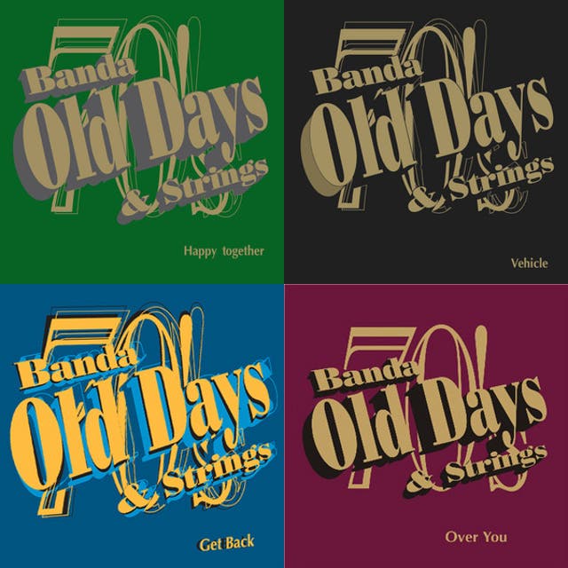 BANDA OLD DAYS & STRINGS - playlist by arango0306 | Spotify