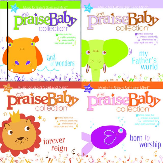 Praise Baby Collection - playlist by jinger830 | Spotify