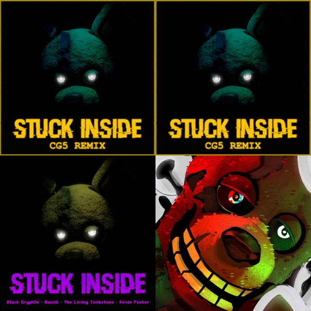 Stuck Inside - FNAF - playlist by MillenniumDoctorWho-Iktuy.Tan | Spotify