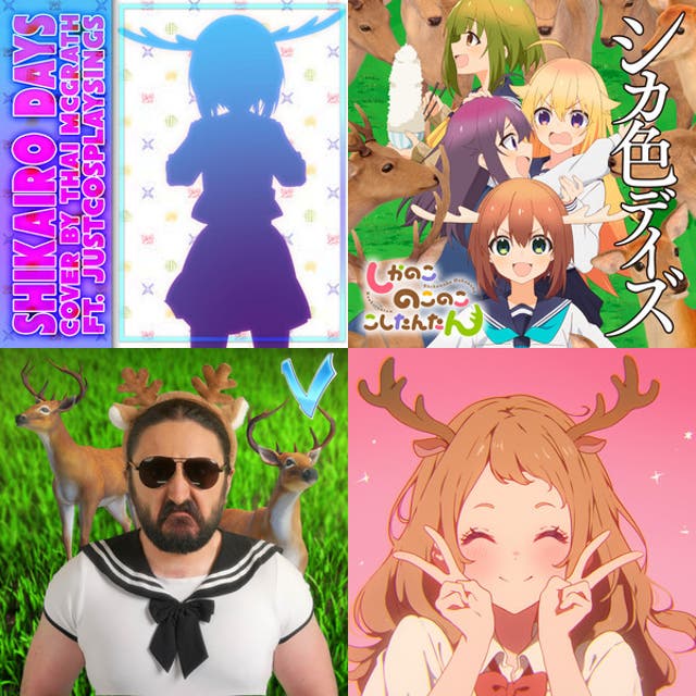Shikairo Days / シカ色デイズ – Nokotan, Koshitan, Anko, & Bashame (My Deer ...