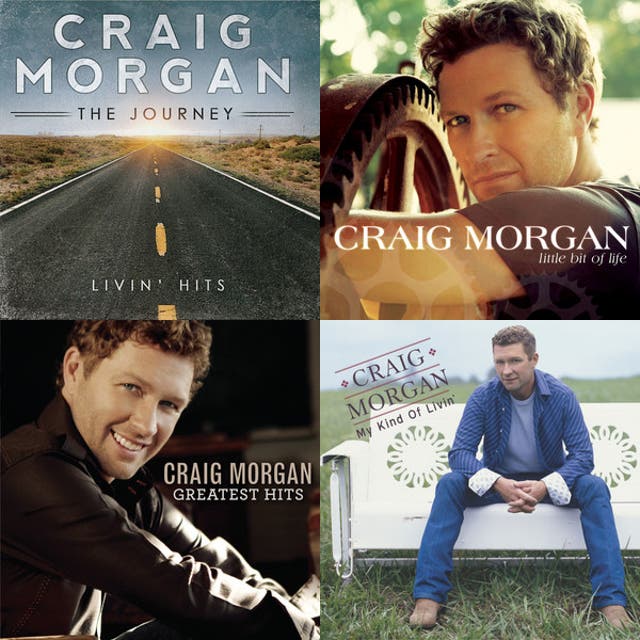 Craig Morgan – Greatest Hits - playlist by jnavare | Spotify