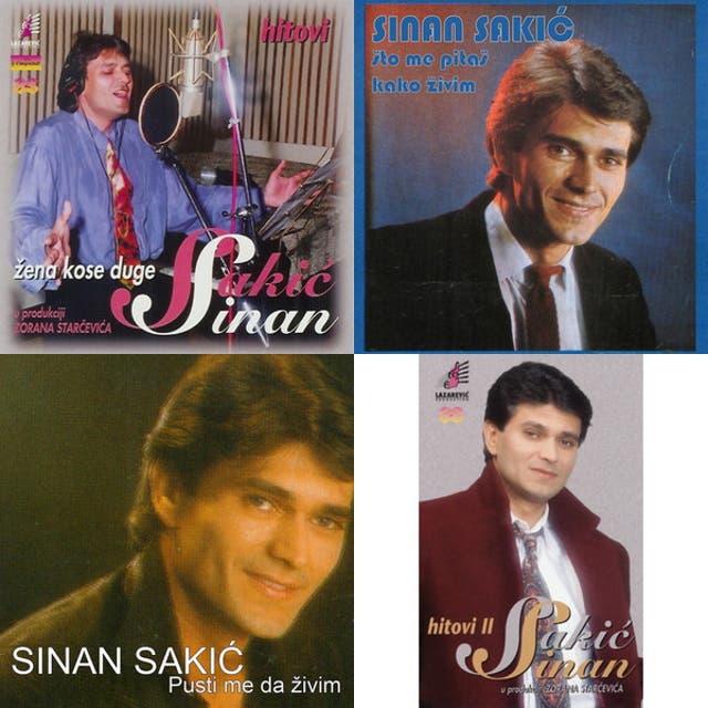 Sinan Sakic — Hitovi - playlist by Agim | Spotify