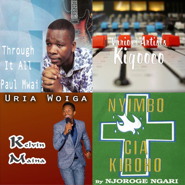 Akorino kigosho - playlist by waruiruthuo | Spotify