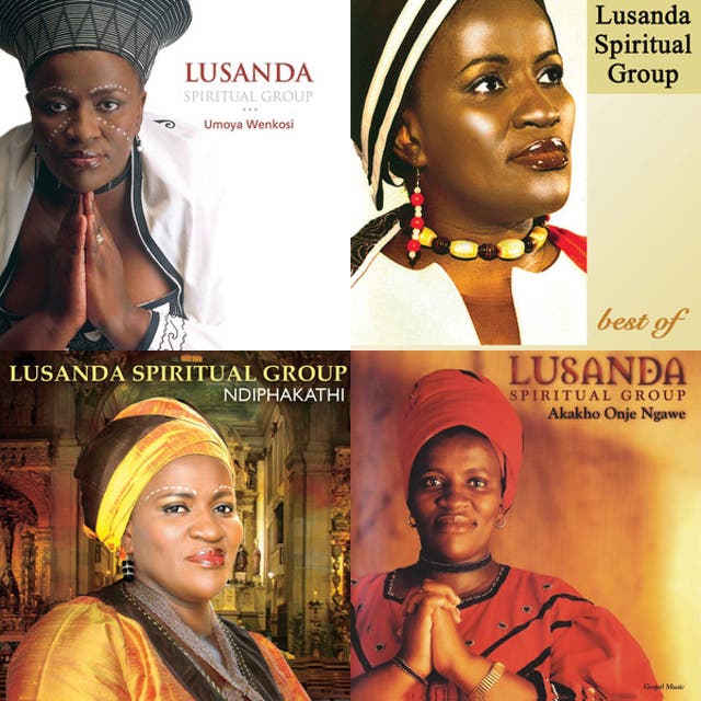 Lusanda Spiritual Group – The Best Of - playlist by Sibahle | Spotify