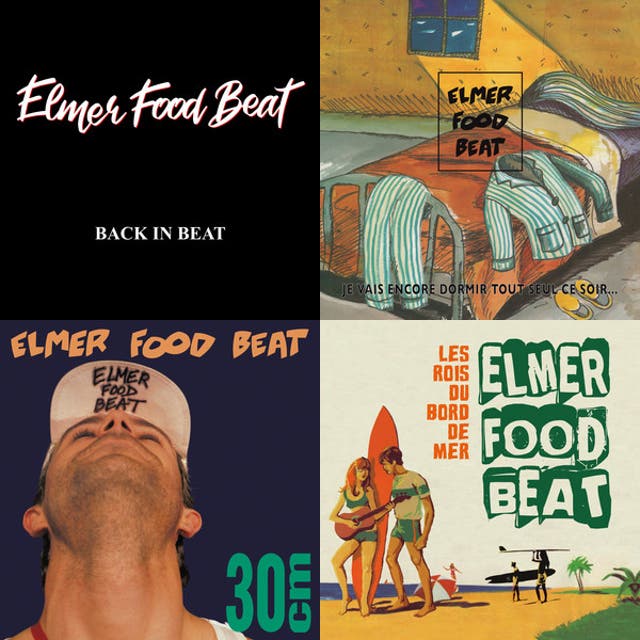 Best Of - Elmer Food Beat - playlist by pick2night | Spotify