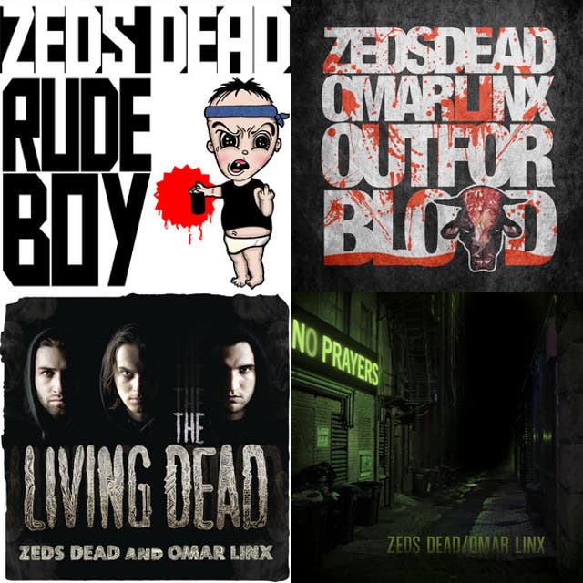 Zeds Dead x Omar Linx - playlist by courtneyherberger | Spotify