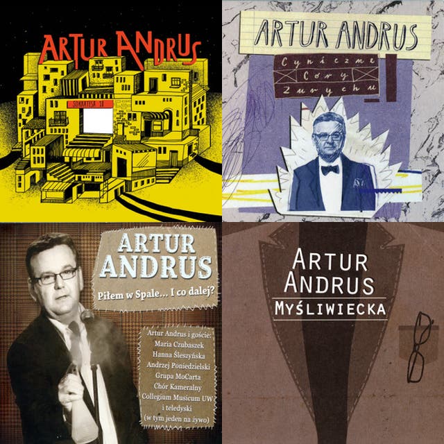 Artur andrus wszystkie piosenki - playlist by Weronika | Spotify