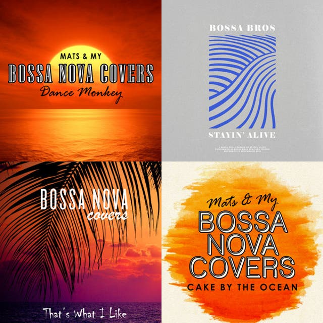 Bossa Nova Covers movidas - playlist by Andres | Spotify