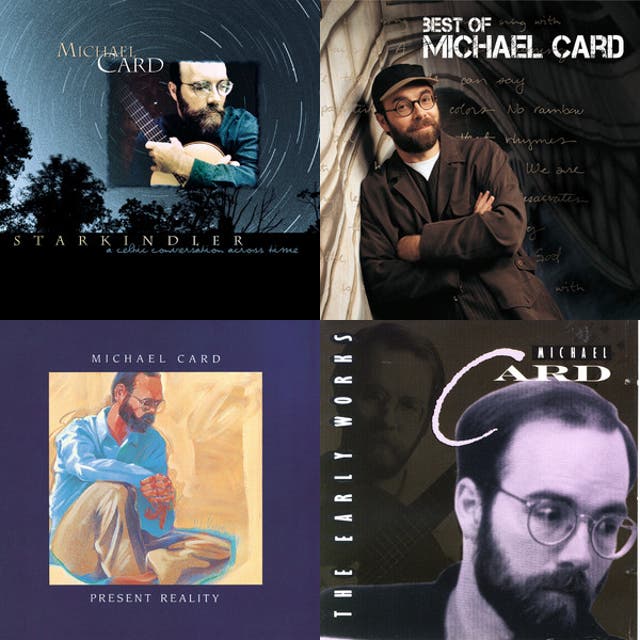 Michael Card – Best Of Michael Card - playlist by CR | Spotify