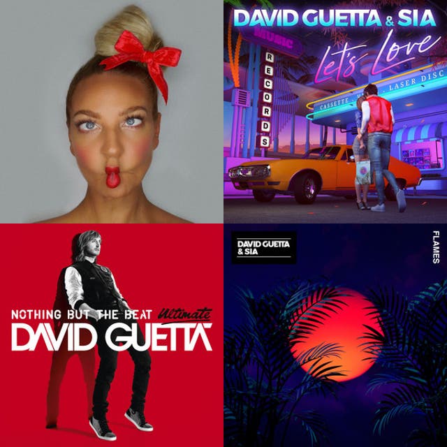 David Guetta & Sia - playlist by Ainoa Sanchez Cervera | Spotify