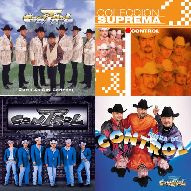 CUMBIAS DE GRUPO CONTROL EXITOS! - playlist by gabemedina1971 | Spotify