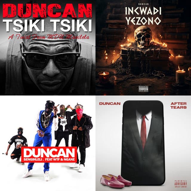 Duncan - All Songs - playlist by Musah Mthembu | Spotify