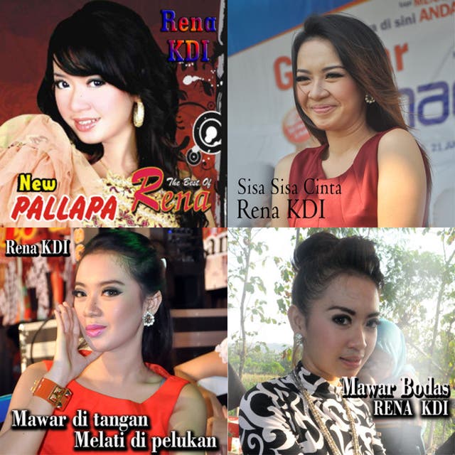 Rena Kdi – New Pallapa The Best Of Rena - playlist by Abdul Rohim | Spotify
