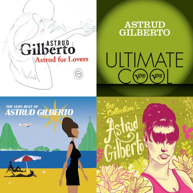 Astrud Gilberto - The Very Best Of - playlist by ...