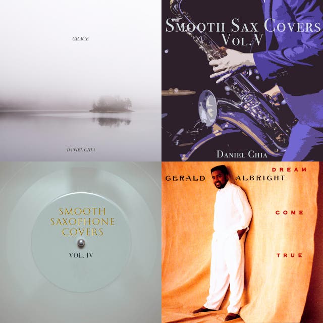 Soothing Saxophone Covers - playlist by Daniel Chia | Spotify