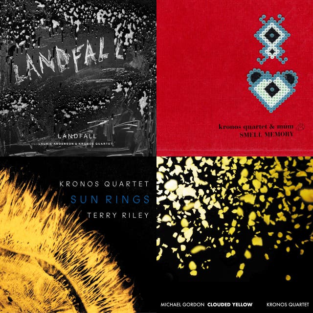 Kronos Collaborations - playlist by Kronos Quartet | Spotify