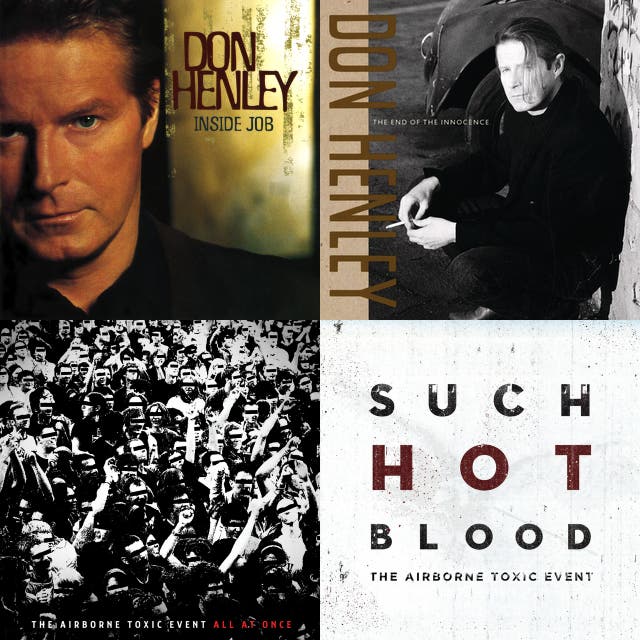 Don Henley — Everything Is Different Now - playlist by Mike Mullahey ...