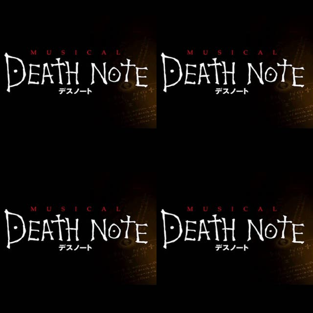 Where Is The Justice - Death Note the Musical (Demo) - playlist by ...